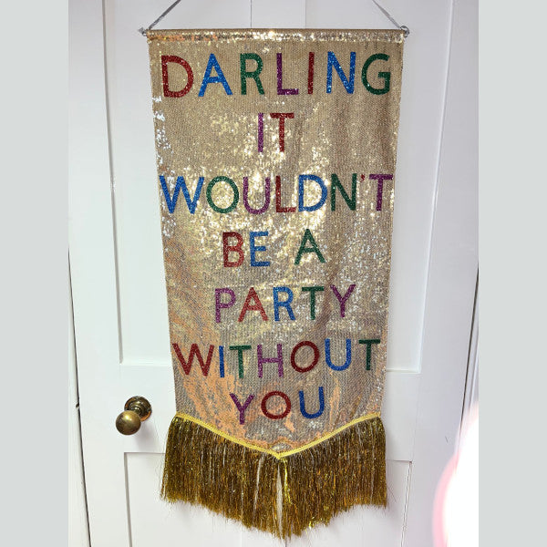 Midi Darling It Wouldn’t Be A Party Without You Banner – Let Us Pretend